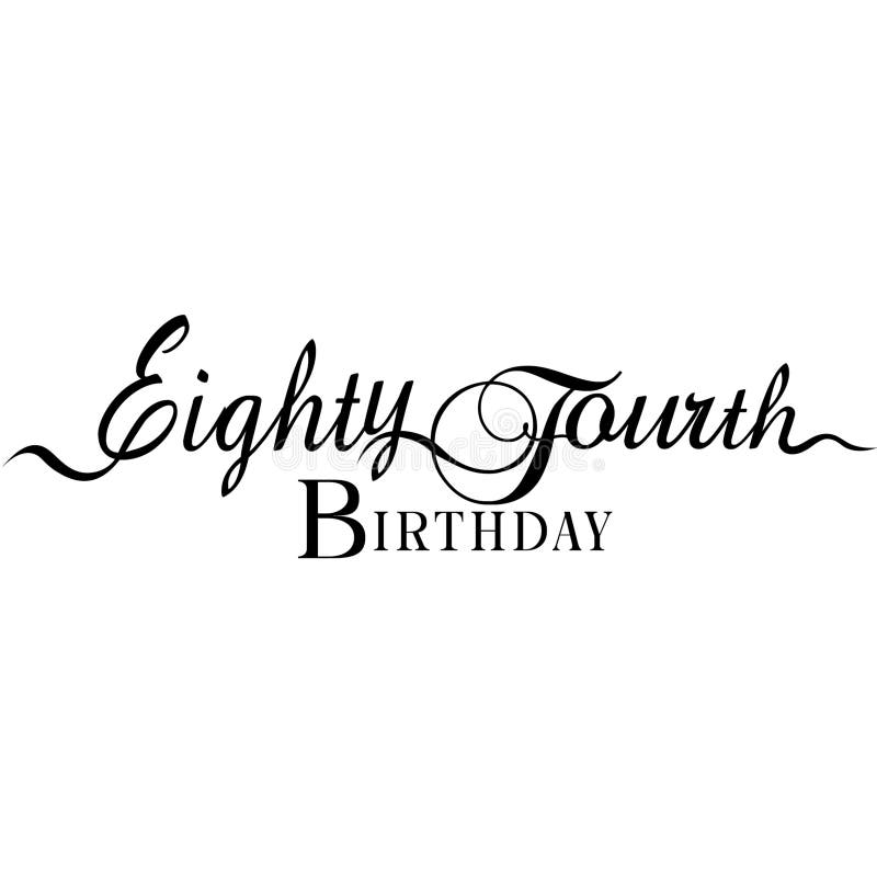 Eighty-Fourth Birthday Minimalist Lettering Stock Illustration ...