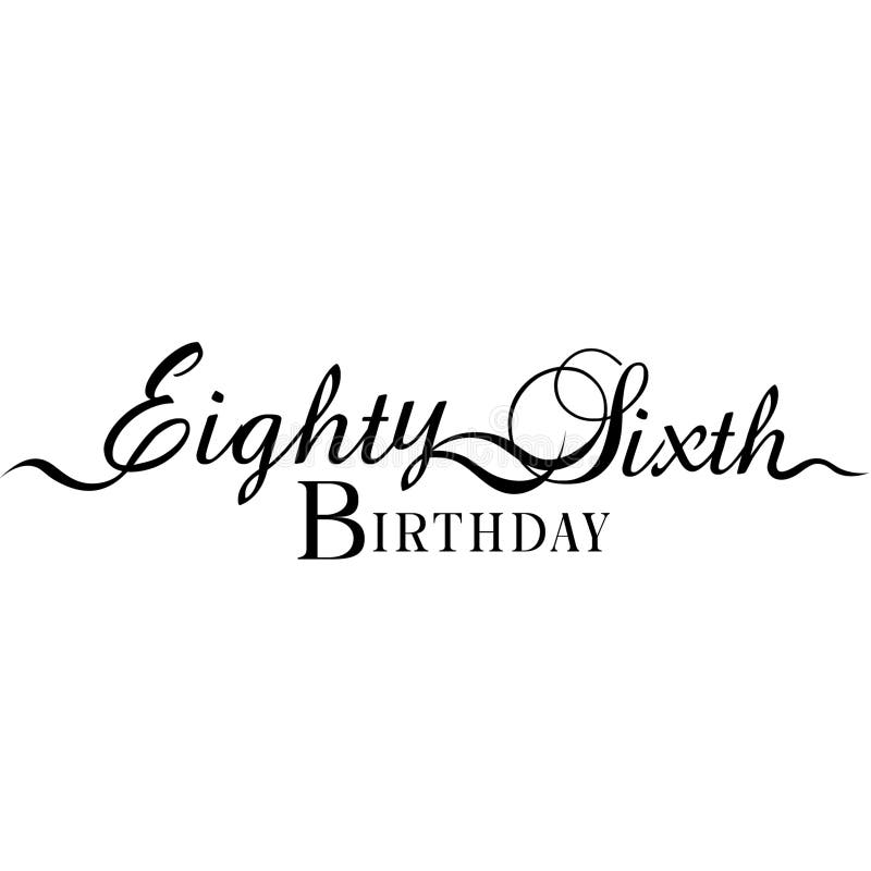 Eighty-Sixth Birthday Minimalist Lettering Stock Illustration ...