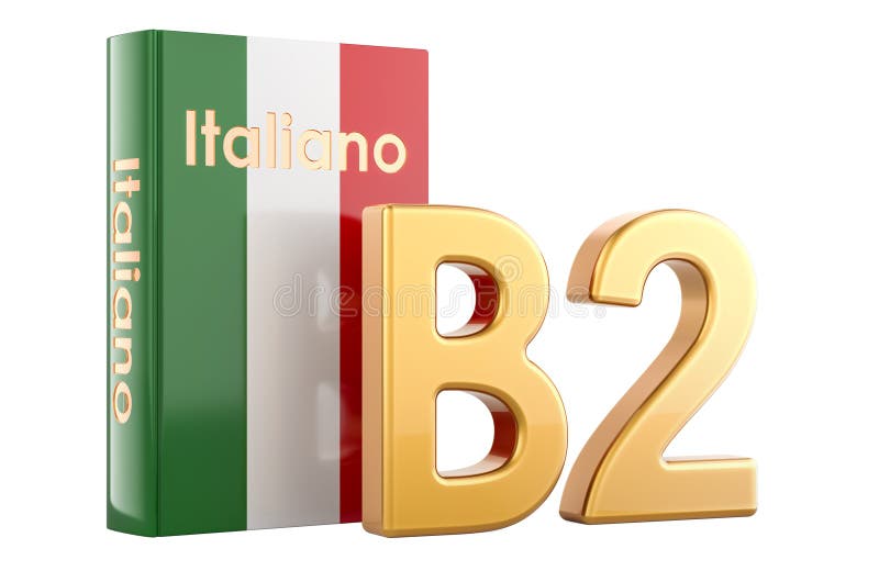 B2 Italian Level, Concept. Level Upper Intermediate, 3D Rendering Stock ...