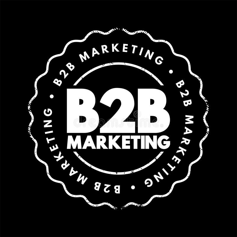 B2B Marketing - Process of One Business Marketing Its Products and ...