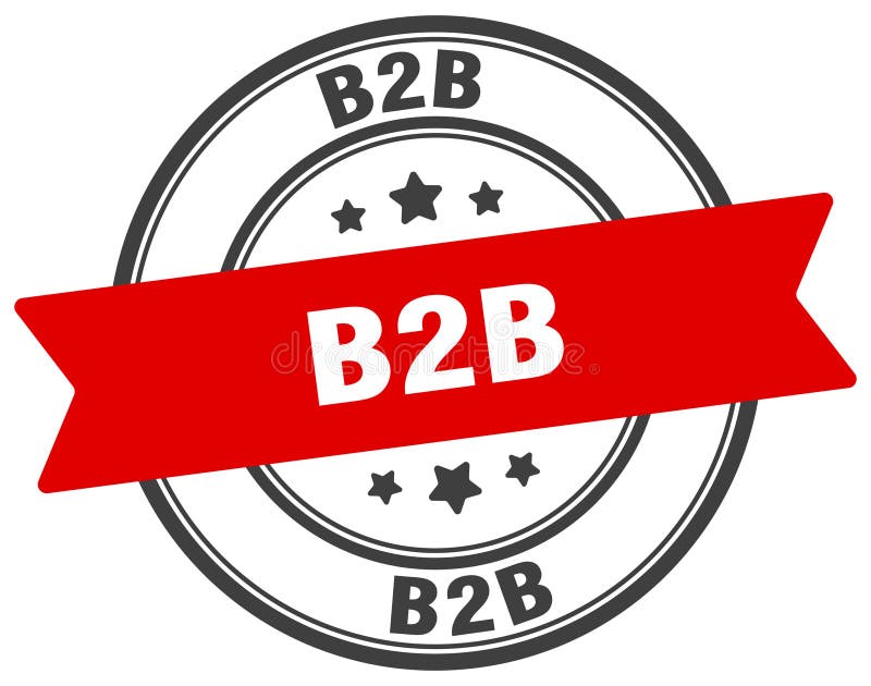 B2b Stamp. B2b Label on Transparent Background. Round Sign Stock Vector ...