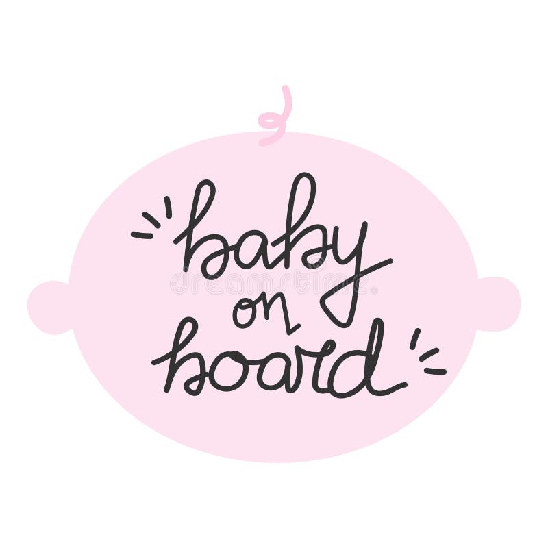 Baby on Board Lettering. Hand Drawn Text in Baby Face Silhouette Stock ...