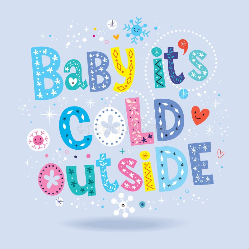 Baby Its Cold Outside Cartoon Stock Illustrations – 24 Baby Its Cold ...