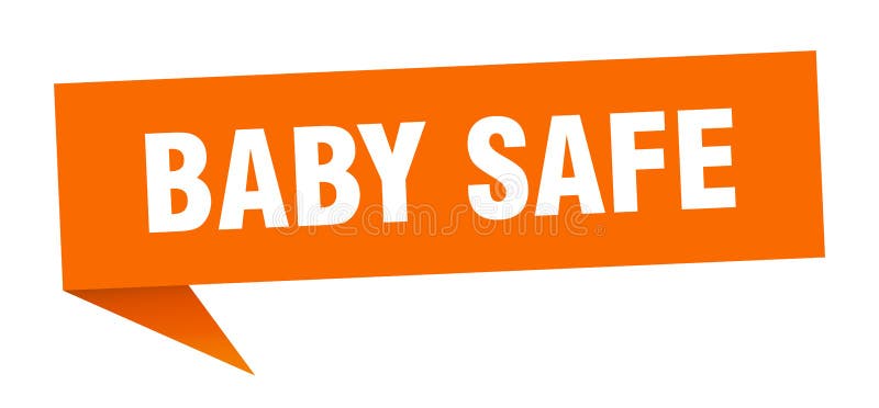 Baby Safe Banner. Baby Safe Speech Bubble Stock Vector - Illustration ...