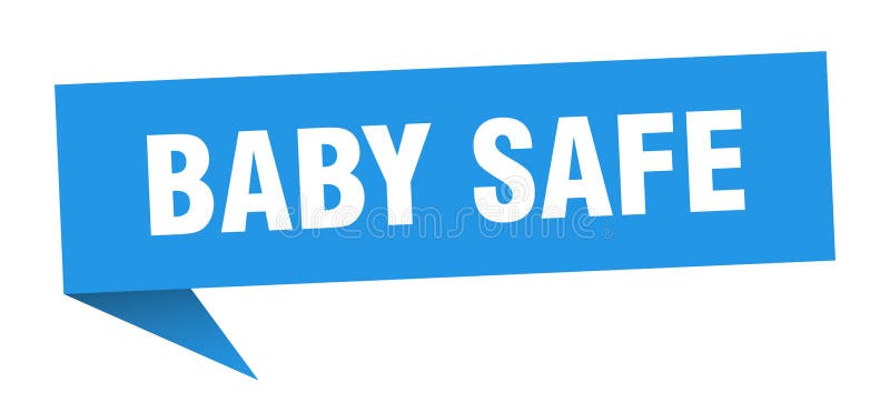 Baby Safe Banner. Baby Safe Speech Bubble Stock Vector - Illustration ...