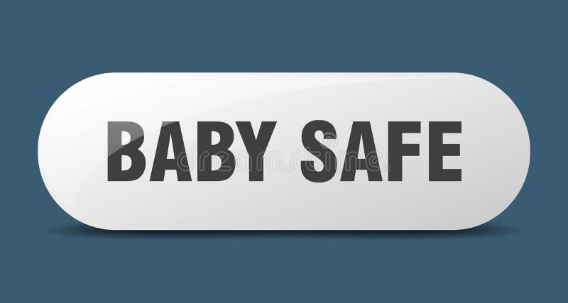 Baby Safe Button. Sticker. Banner. Rounded Glass Sign Stock Vector ...