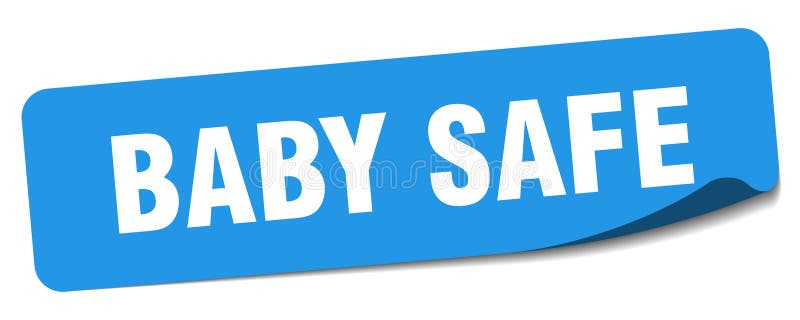 Baby Safe Sticker. Baby Safe Label Stock Vector - Illustration of white ...