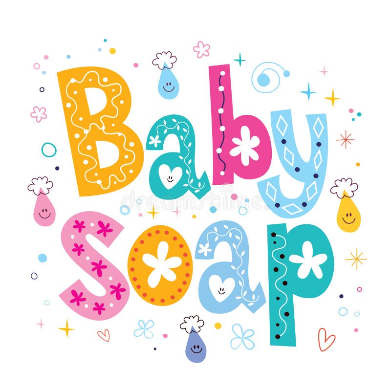 Baby Soap Decorative Lettering Type Design Stock Vector - Illustration ...