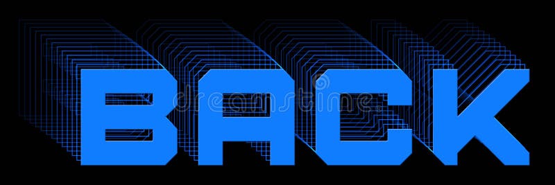 BACK - Blue Lettering As Abstract Label with Repeating Effect on Black ...