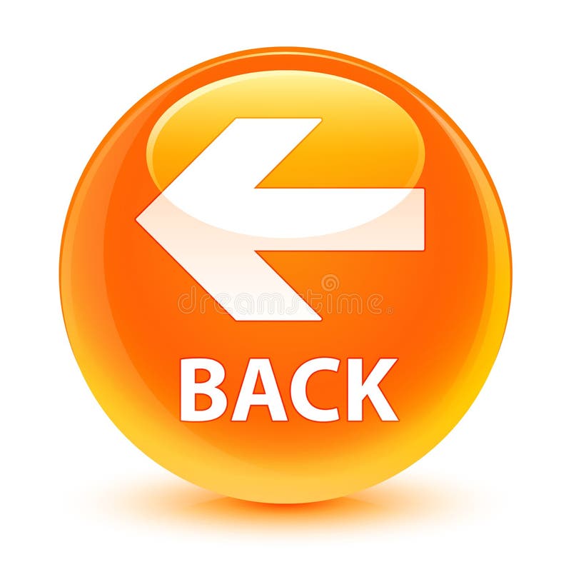 Back Glassy Orange Round Button Stock Illustration - Illustration of ...