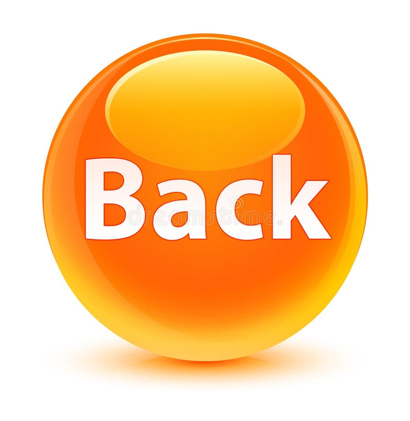 Back Glassy Orange Round Button Stock Illustration - Illustration of ...