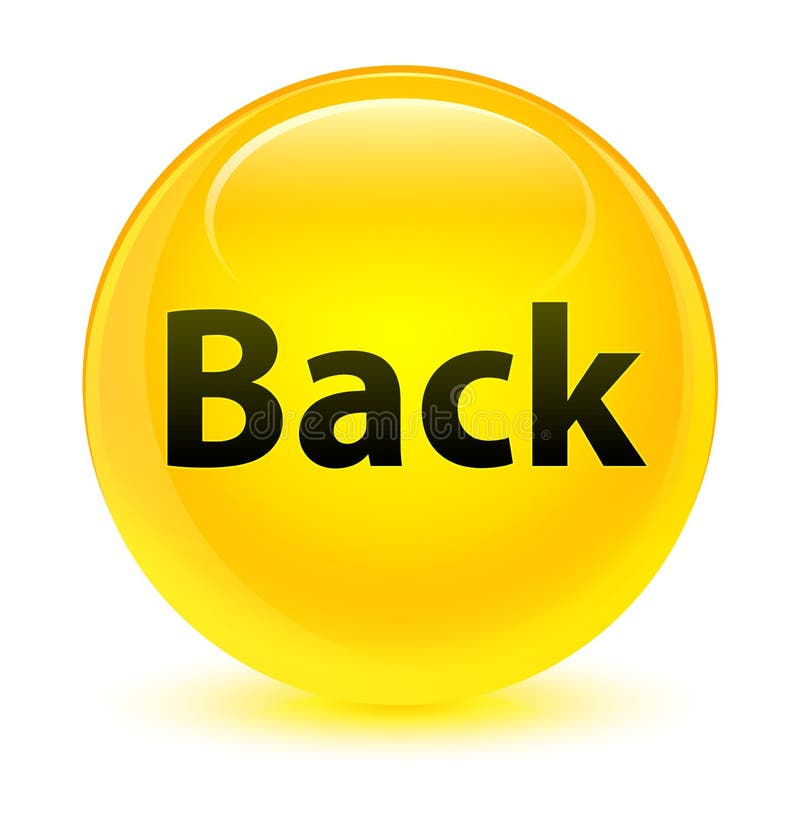 Back Yellow Round Button Stock Illustrations – 906 Back Yellow Round ...