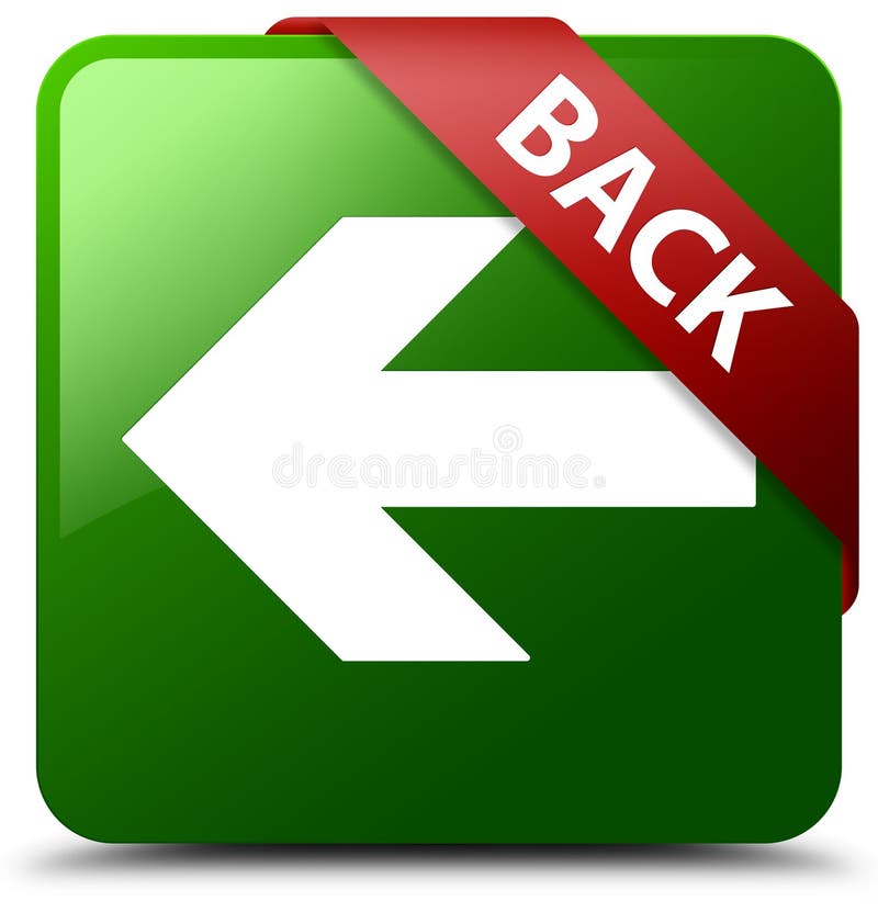 Back green square button stock illustration. Illustration of square ...