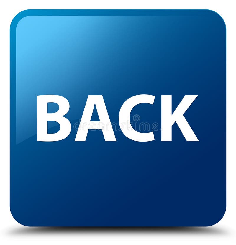 Back blue square button stock illustration. Illustration of text ...