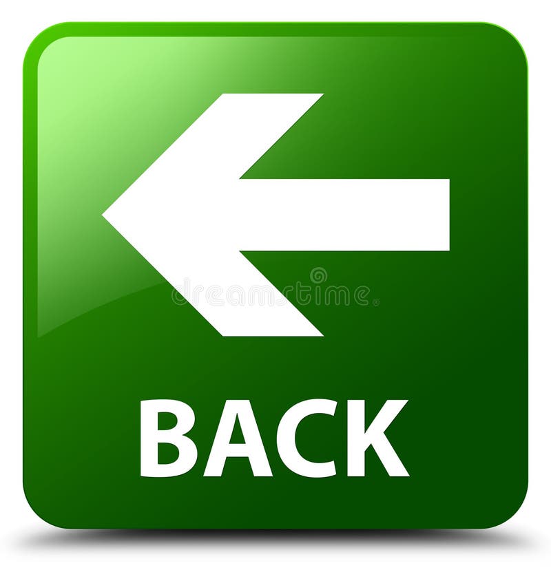 Back green square button stock illustration. Illustration of button ...