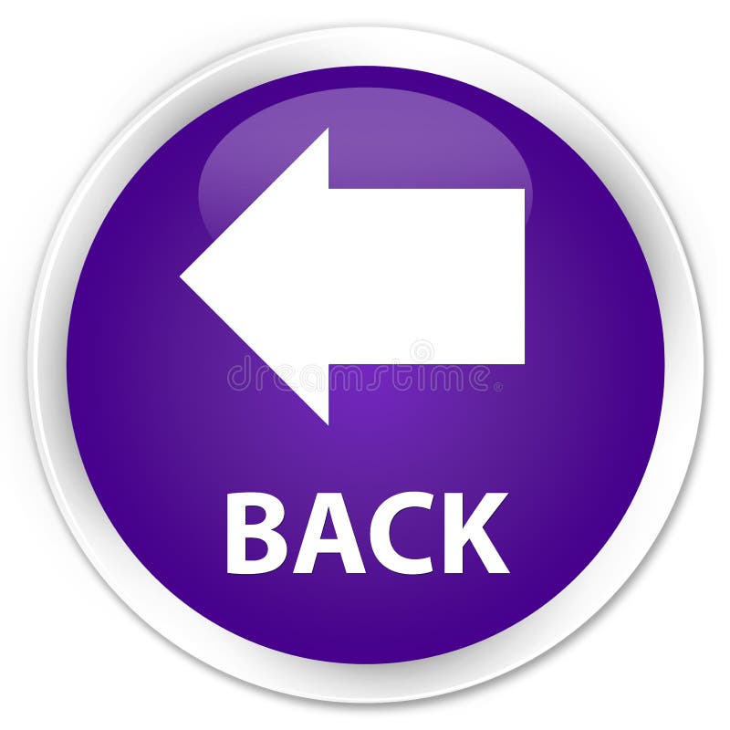 Back Premium Purple Round Button Stock Illustration - Illustration of ...