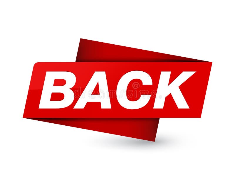 Back premium red tag sign stock illustration. Illustration of word ...