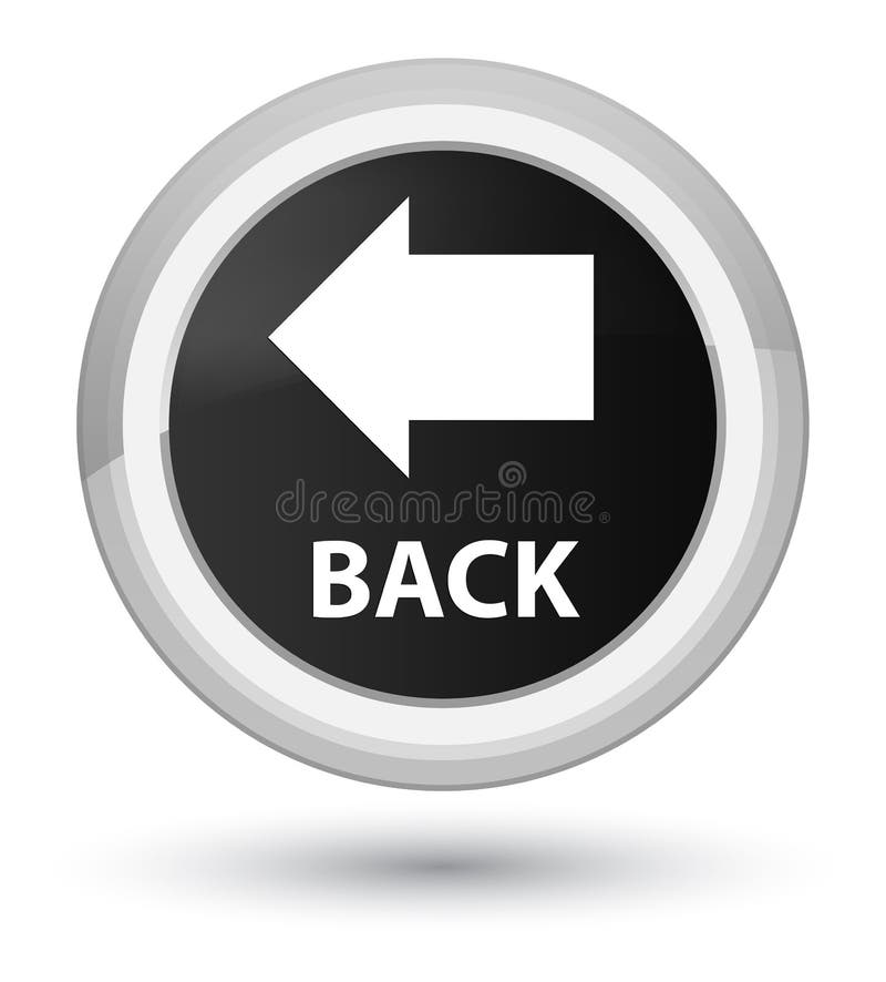 Back Prime Black Round Button Stock Illustration - Illustration of icon ...