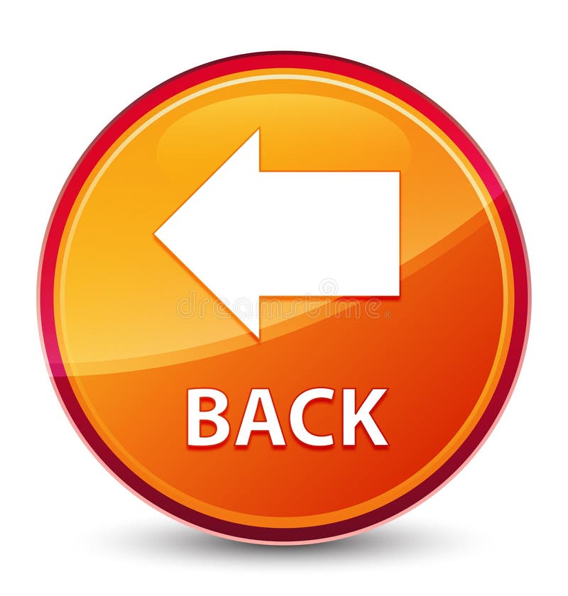 Back Special Glassy Orange Round Button Stock Illustration ...