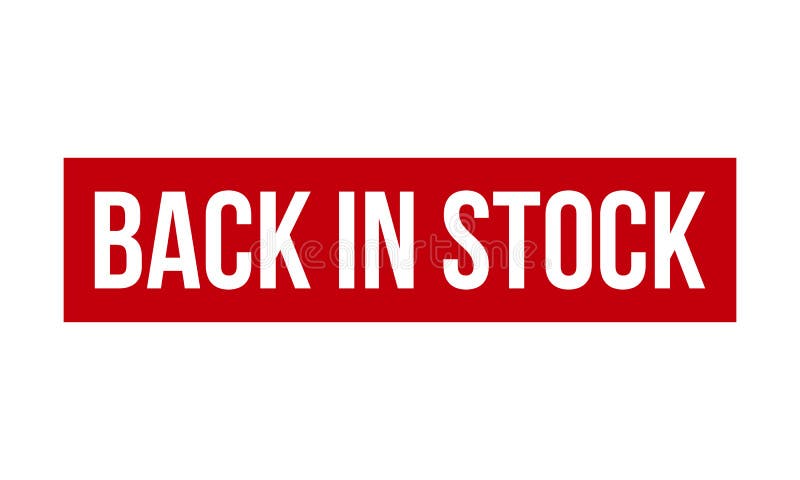 Back In Stock Sign Or Stamp Stock Vector - Illustration of careless ...
