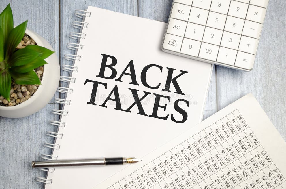 BACK TAXES Word on Notepad with Glasses and Chart Stock Photo - Image ...