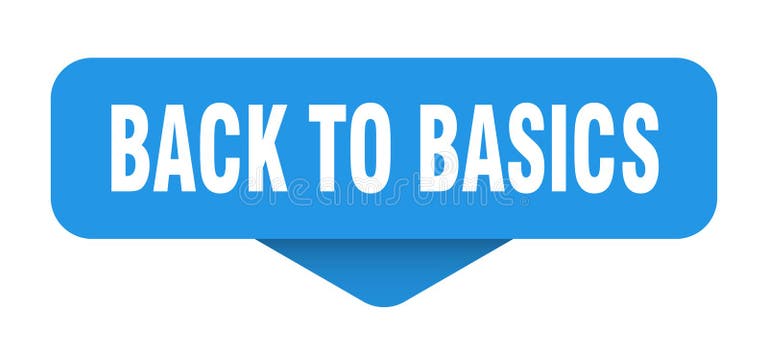 Back To Basics Sticker. Back To Basics Sign on Transparent Background ...