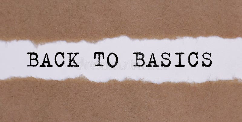 Back To Basics Word Written Behind Torn Paper. Business Stock Image ...