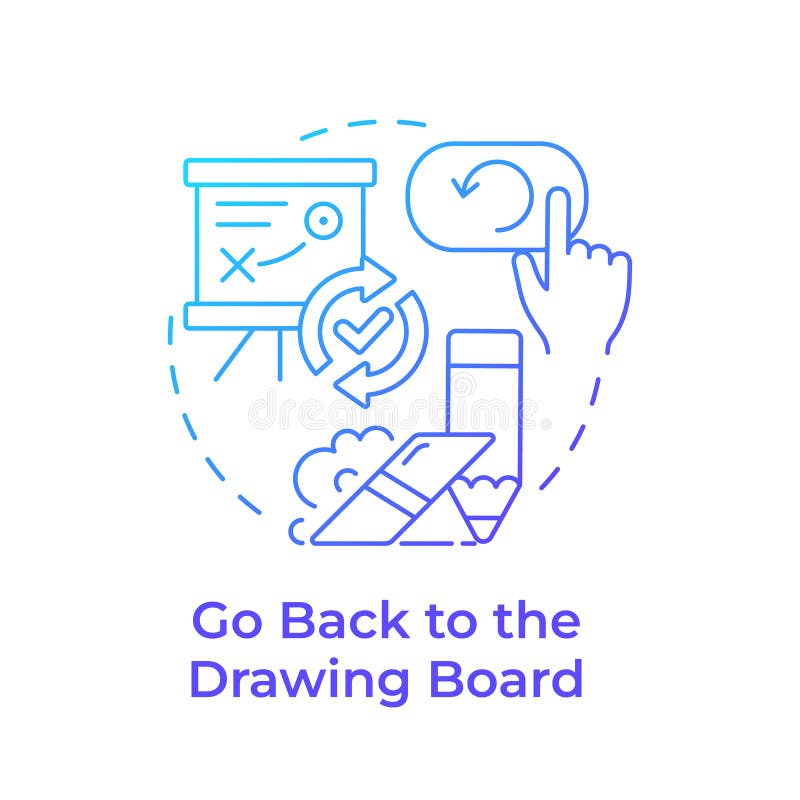 Back To Drawing Board Blue Gradient Concept Icon Stock Illustration ...
