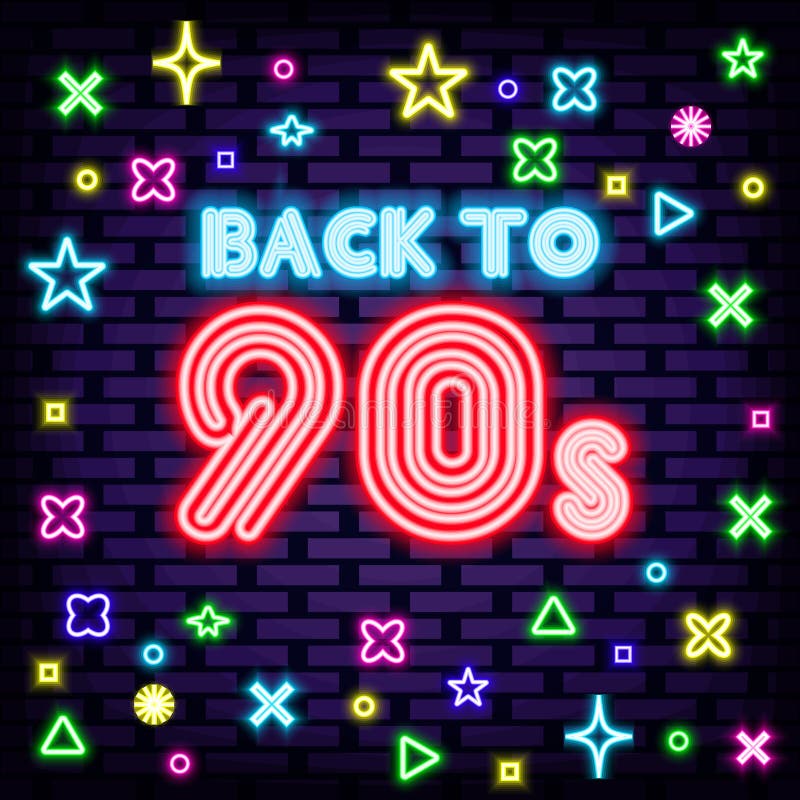 Back To 90s Neon Sign. Bright Signboard. Announcement Neon Signboard ...