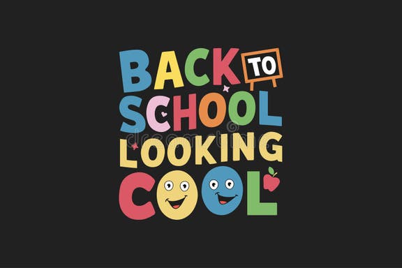 Back To School Looking Cool T Shirt Design Stock Vector - Illustration ...
