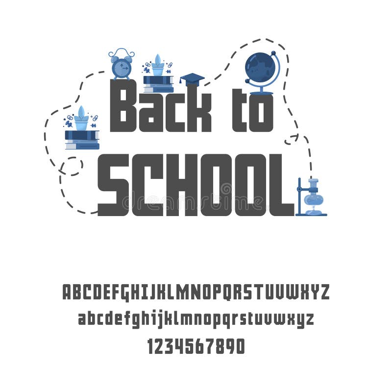 Back To School - Font Banner, Latin Alphabet for the Design of Posters ...