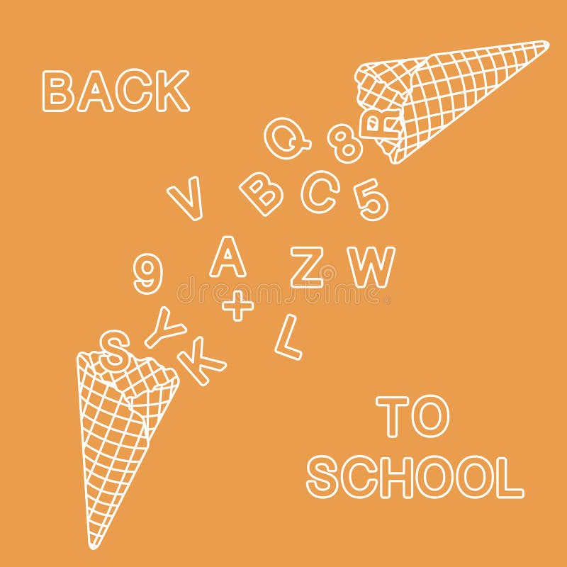 Back To School. Ice Cream Cones, Letters, Numbers. Stock Vector ...