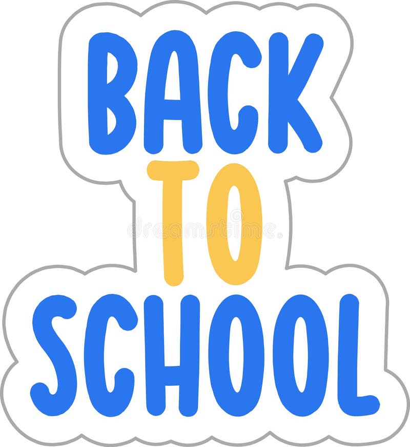 Back To School Motivational Sticker Stock Vector - Illustration of ...