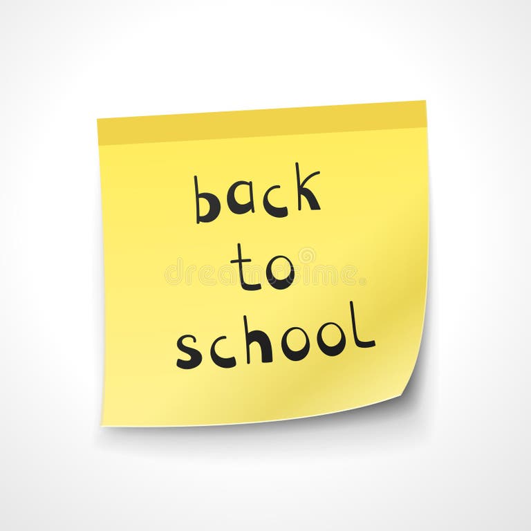 Back To School Note on the Yellow Sticker Stock Vector - Illustration ...