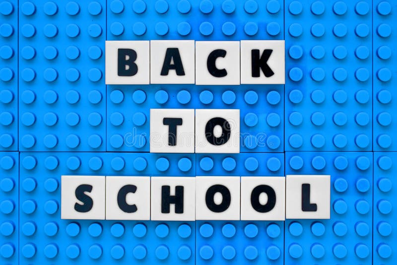 Back To School Sign Text Build with Interlocking Plastic White and Sky ...