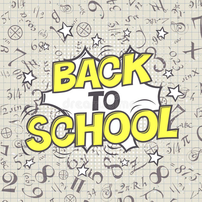 Back To School Vector Illustration. Formulas Background. Comic Retro ...
