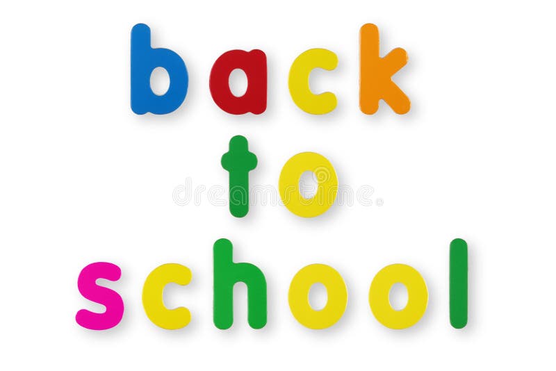 Back To School Words Coloured Magnetic Letters with Clipping Path Stock ...