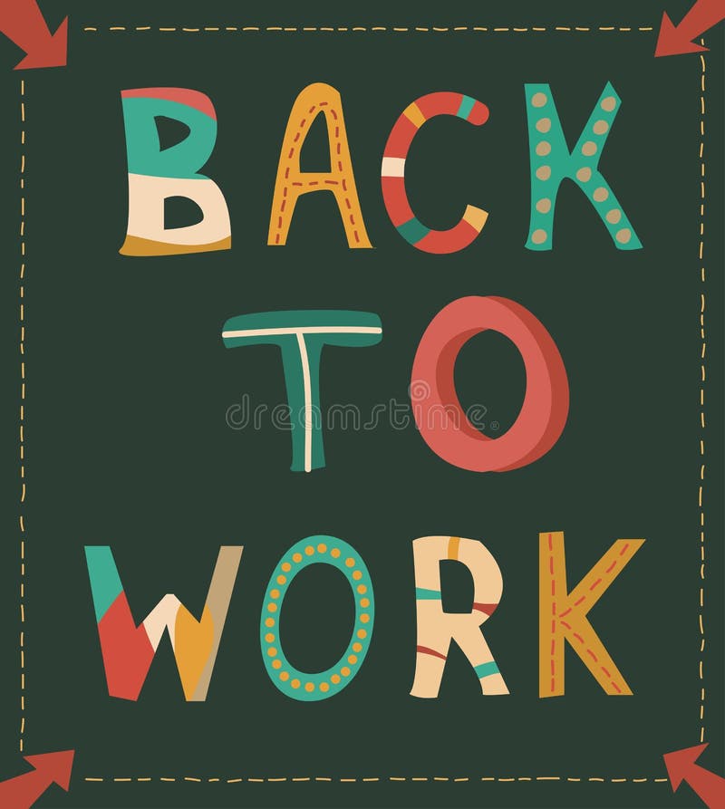 Back to work stock vector. Illustration of handwriting - 45352731