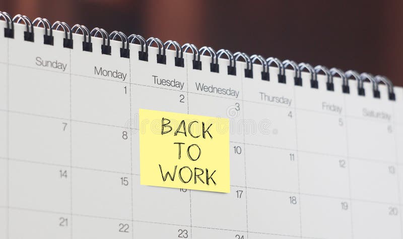 Back To Work is Shown Using the Text. End of Vacation Stock Photo ...