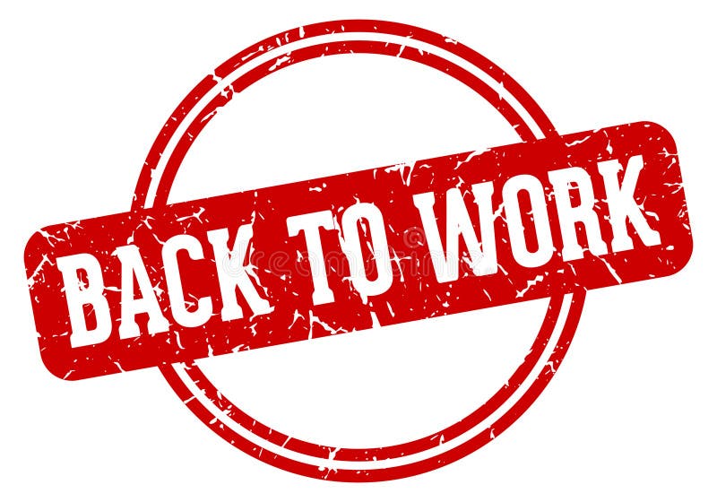 Back to work stamp stock vector. Illustration of badge - 347685331