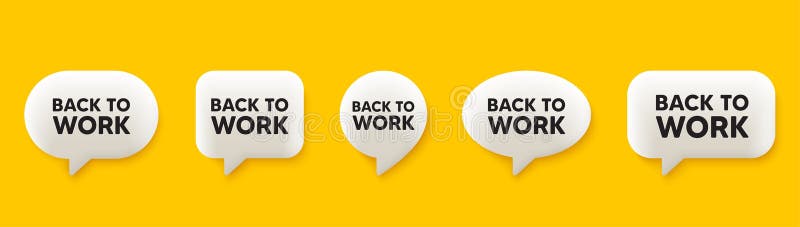 Back To Work Tag. Job Offer. 3d Speech Chat Bubbles. Vector Stock ...
