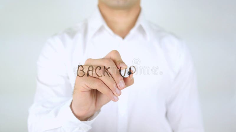 Back Up, Man Writing on Glass, Handwritten Stock Image - Image of glass ...
