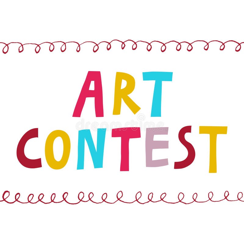 `Art Contest` Sign. Fun Multi Colored Lettering Isolated on White ...