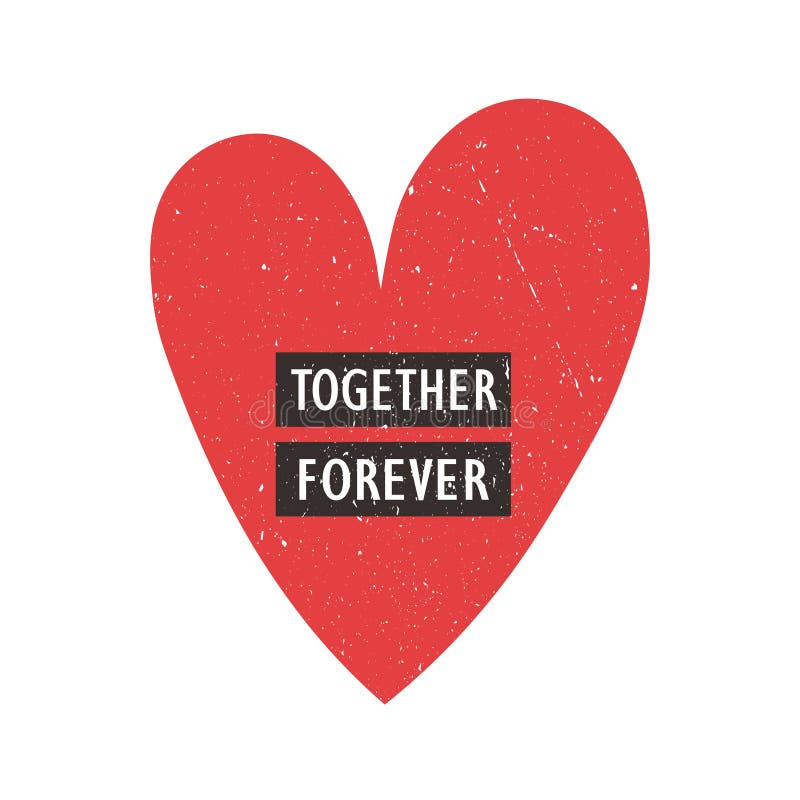 Background with Heart and Text. Together Forever Stock Vector ...