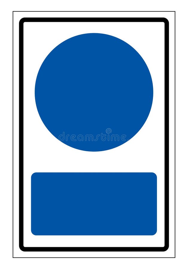 Background Mandatory Blank Symbol Sign,Vector Illustration, Isolate on ...