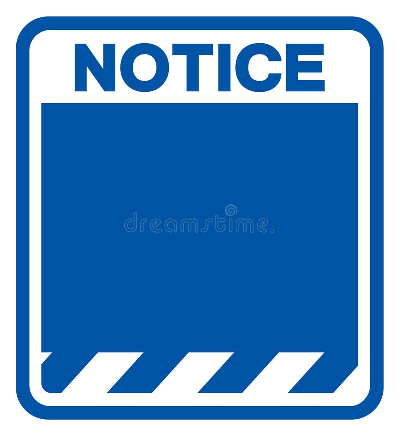 Background Notice Blank Symbol Sign,Vector Illustration, Isolate on ...