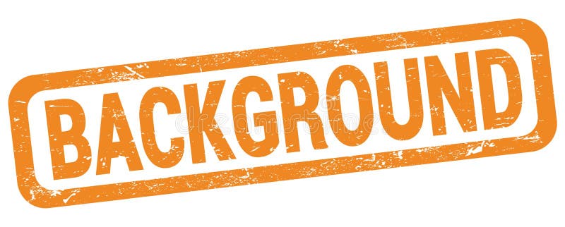 BACKGROUND Text Written on Orange Rectangle Stamp Stock Illustration ...