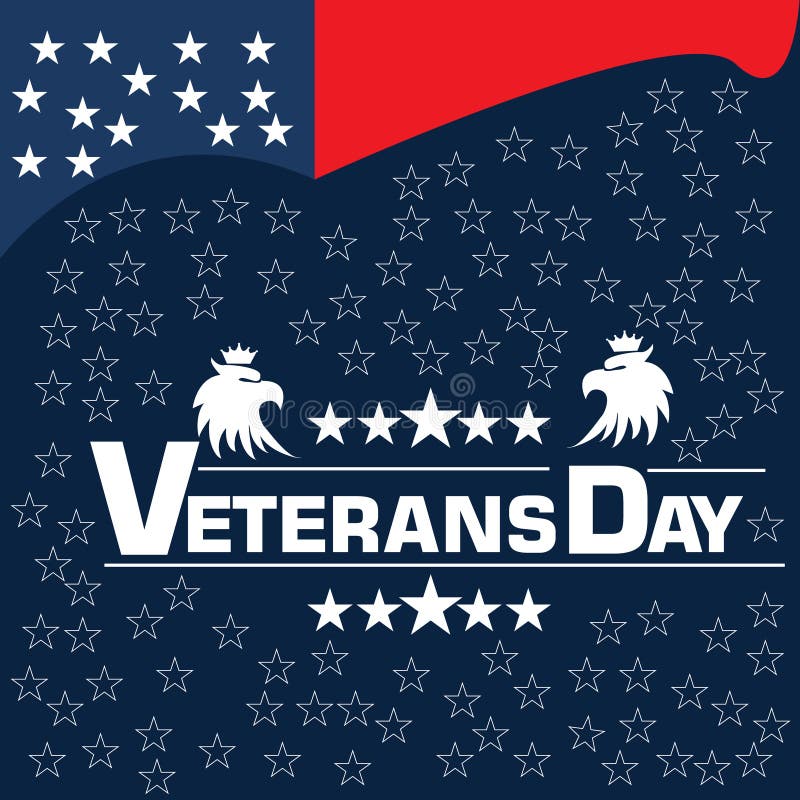 Background Veterans Day and Eagle. Stock Illustration - Illustration of ...