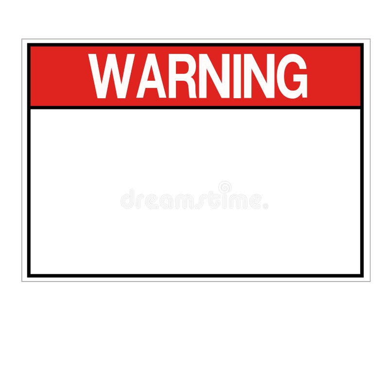 Warning Sign. Blank Warning Sign. Vector Stock Vector - Illustration of ...