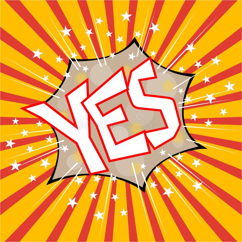 Yes Comic Speaking Bubble Star Explosion Stock Vector - Illustration of ...